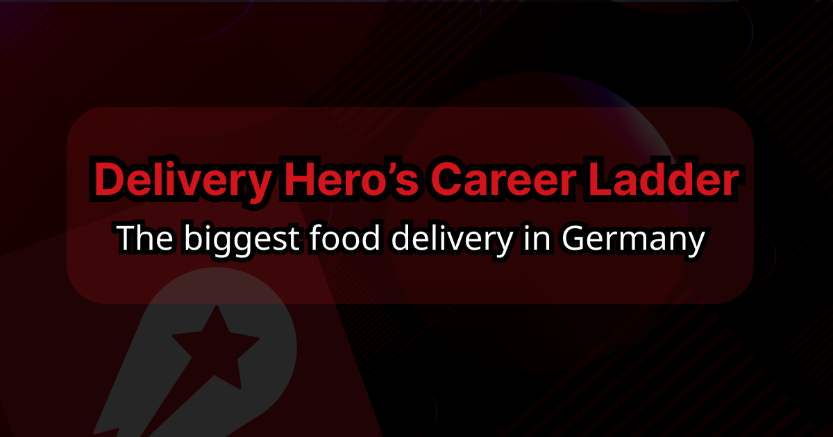 Delivery Hero's Career Ladder 2020